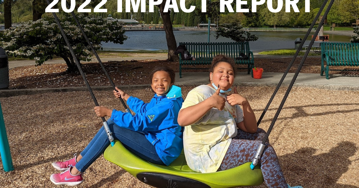 Friends of the Children - Seattle | Our 2022 Impact Report is here!